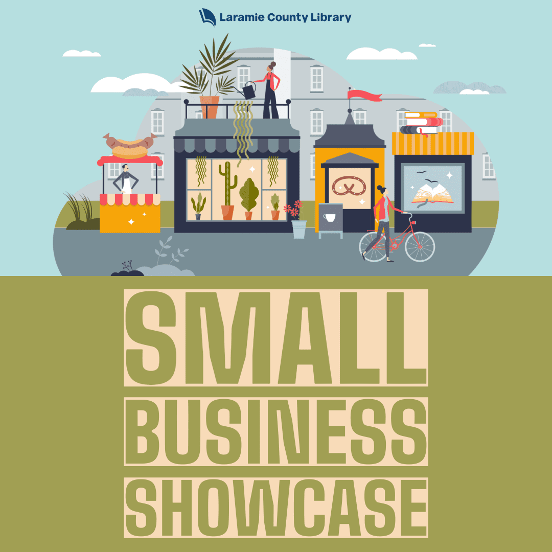Small Business Showcase: Connect, Pitch, and Grow in Laramie County ...